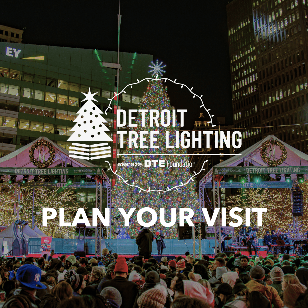 Plan Your Visit to the 2024 Detroit Tree Lighting - Downtown Detroit ...